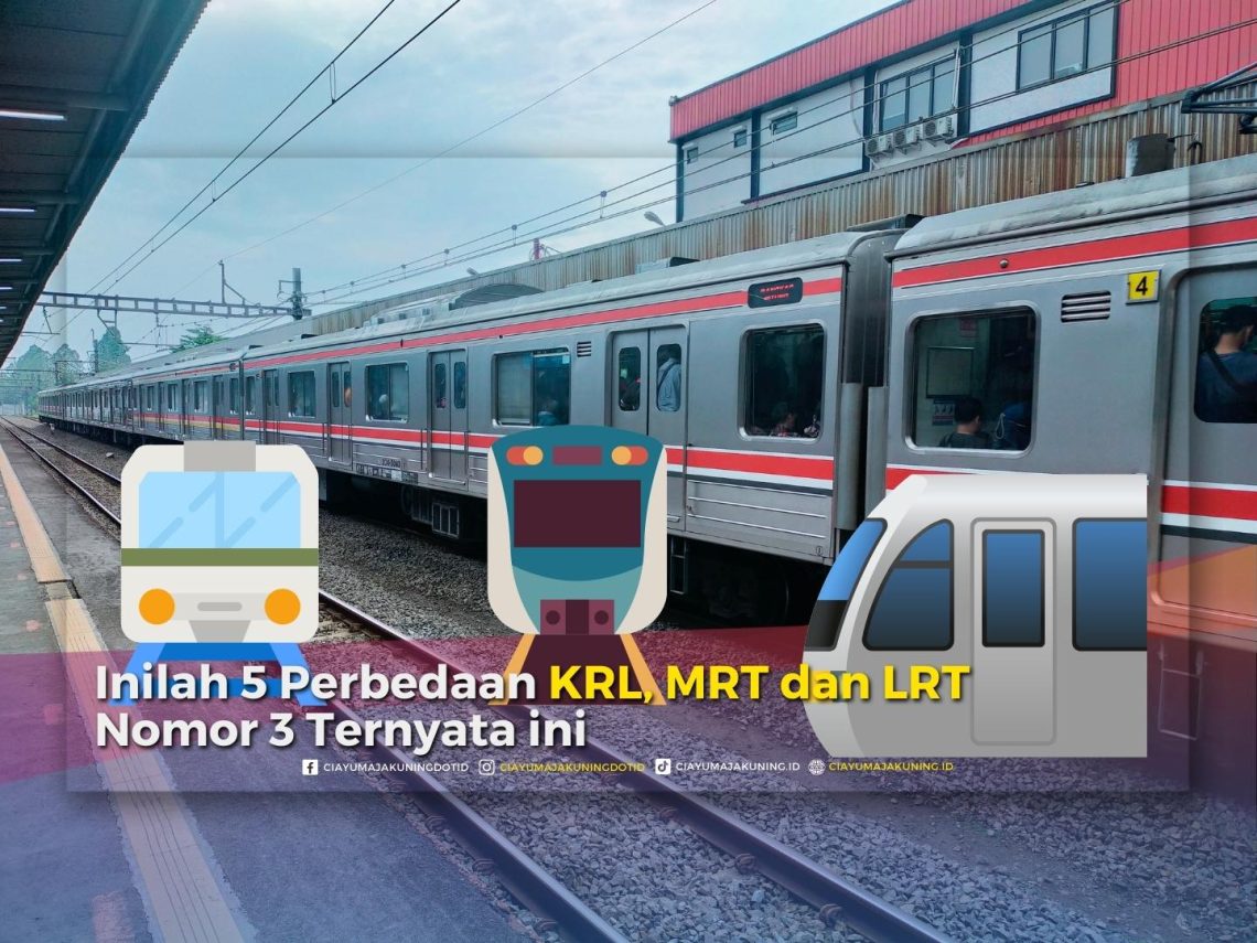 Perbedaan Mrt, Lrt Dan Krl Commuter Line – NZCA