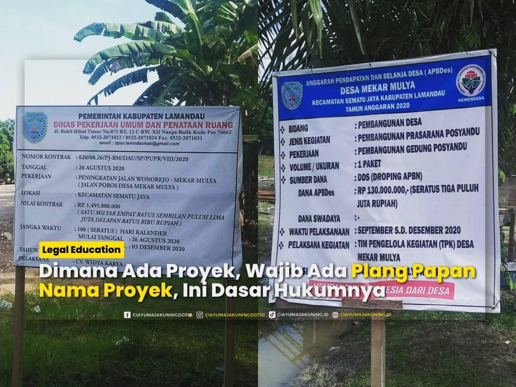 Dimana Ada Proyek, Wajib Ada Plang Papan Nama Proyek, Ini Dasarnya